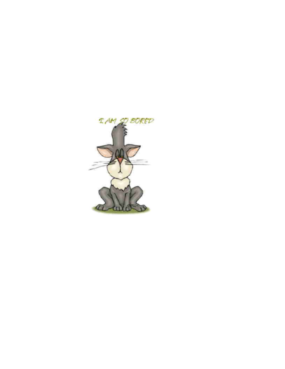 IAM SO BORED (in Clipart)