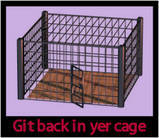 get back in your cage (in Clipart)
