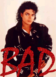 Bad (in Animated GIFs)